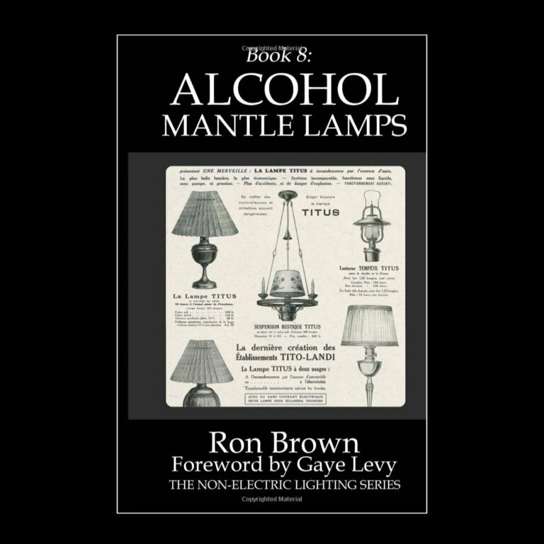 Alcohol Mantle lamps, The Non-Electric Lighting Series by Ron Brown ...